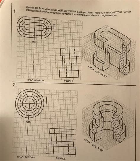 Solved Sketch The Front View As A HALF SECTION In Each Chegg