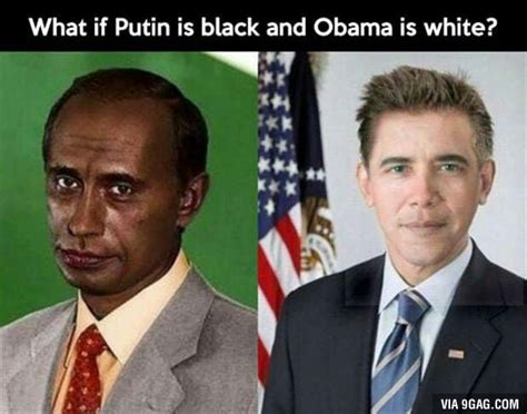 Barack Putin And Vladimir Obama 9gag