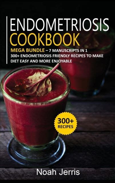 Osod Pub Endometriosis Cookbook Mega Bundle 7 Manuscripts In 1