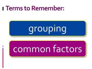 Factoring By Grouping PPTX
