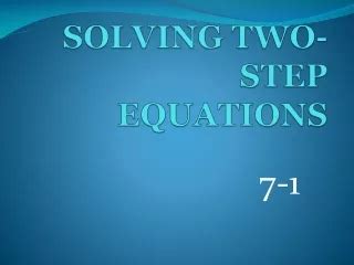 PPT Mastering Two Step Equations Step By Step Solutions PowerPoint Presentation ID