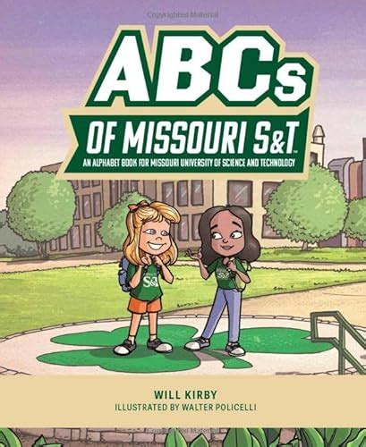Abcs Of Missouri Sandt An Alphabet Book For Missouri University Of Science And Technology Will