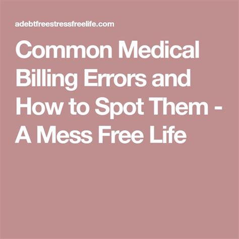 Common Medical Billing Errors And How To Spot Them Medical Billing