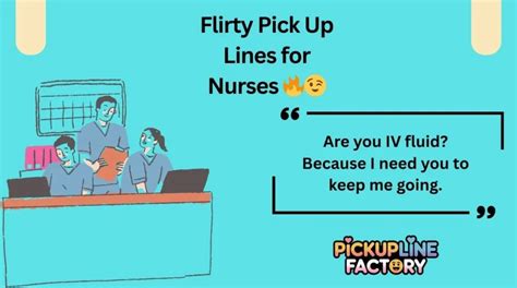 142 Pick Up Lines For Nurses 😍💉🔥 Flirty Funny And 2025 Approved