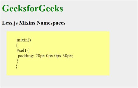 Lessjs Mixins Namespaces Geeksforgeeks