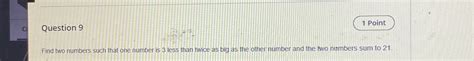 Solved A Question 91 ﻿pointfind Two Numbers Such That One