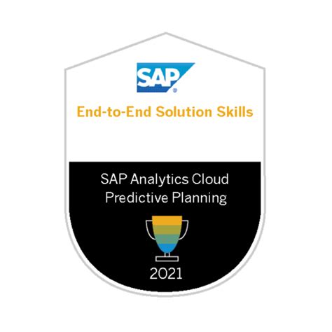 End To End Solution Skills 2021 Sap Analytics Cloud Predictive Planning Credly
