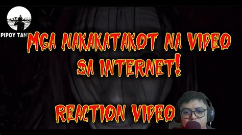 Pipoy Tandoc Scary Reaction Video Youtube