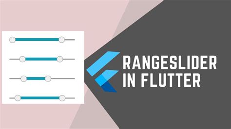 Rangeslider Double Sneekbar In Flutter App Development Flutter