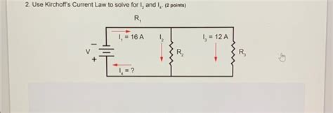Solved Use Kirchoff S Current Law To Solve For I And I Chegg
