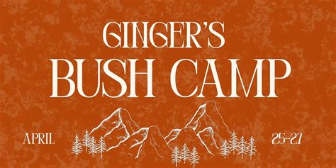Gingers Bush Camp Anzac Weekend 2026