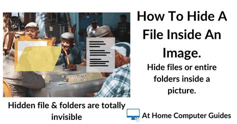 How You Can Hide A File Or Folder Inside An Image At Home Computer Guides