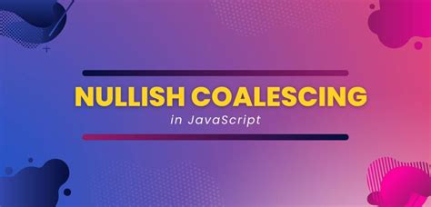 Oluwatobiloba Excel On Linkedin Nullish Coalescing Operator “” In