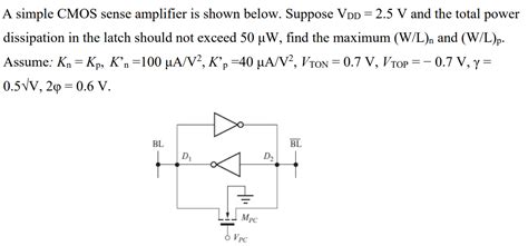 Solved A Simple Cmos Sense Amplifier Is Shown Below Suppose
