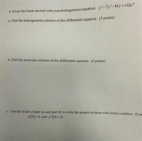 Solved 4 Given The Linear Second Order Non Homogeneous