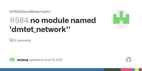 No Module Named Dmtet Network · Issue 584 · Nvidiagameworks Kaolin · Github
