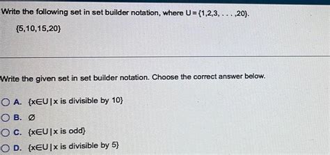 Answered Write The Following Set In Set Builder Notation Where U 1 2