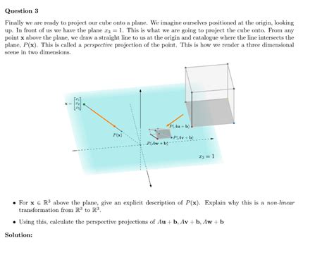 Solved Finally We Are Ready To Project Our Cube Onto A