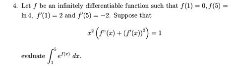 Solved 4 Let F Be An Infinitely Differentiable Function