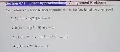 Solved Section 4 11 Linear Approximations Assignment Chegg Com