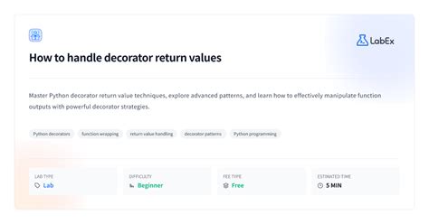 How To Handle Decorator Return Values Labex