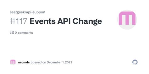 Events API Change Issue 117 Seatgeek Api Support GitHub