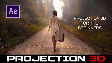 projection 3d v2 tutorial for beginners youtube