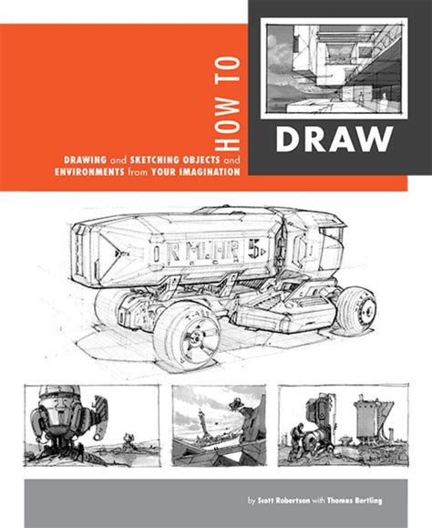 Book Review How To Draw Drawing And Sketching Objects And Environments From Your Imagination