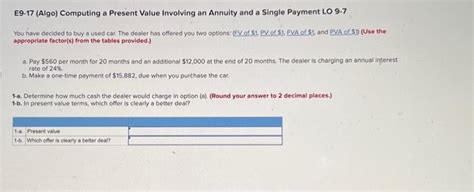 solved e9 17 algo computing a present value involving an