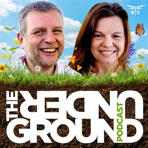 The Underground Podcast Exploring The Future Of Garden Care For