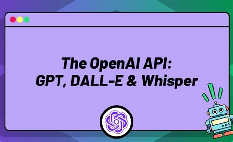 Api Openai Gpt Dall E и Whisper