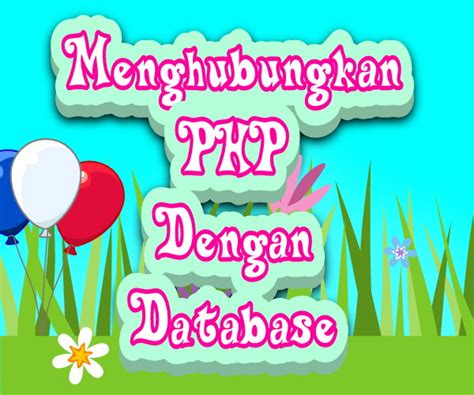 Cara Membuat Koneksi Ke Database Mysql Dan Mysqli Terbaru Dan Termudah Rafinternet