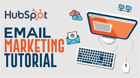 Hubspot Email Marketing How To Use Hubspot For Email Marketing 2025