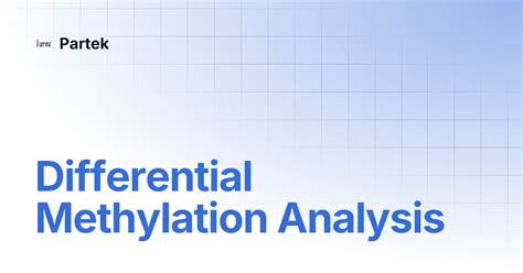 Differential Methylation Analysis Partek