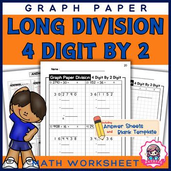 Graph Paper Worksheet For Long Division 4 Digit By 2 Problem Solving