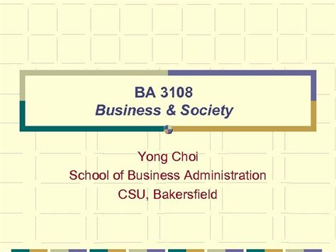 Ba 3108 Business Society Yong Choi School