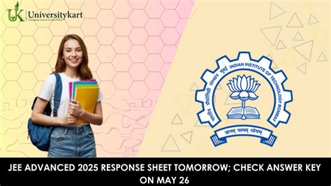 JEE Advanced Response Sheet Tomorrow Answer Key On May