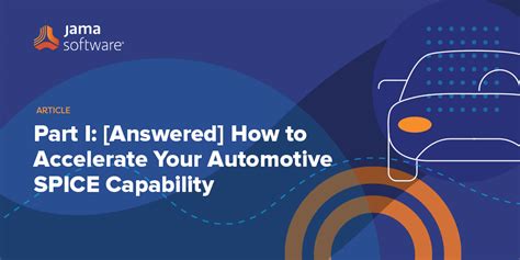 Accelerate Your Automotive Spice ASPICE Capability Jama Software