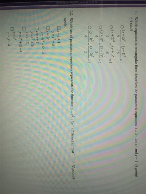 Solved Which Equation In Rectangular Form Describes The Chegg