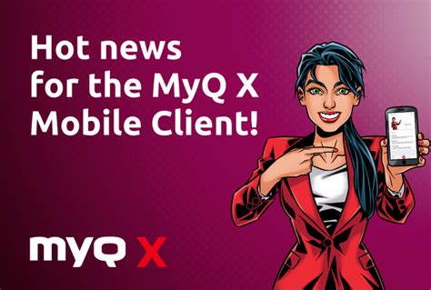 Myq X Mobile Client Whats New Myq