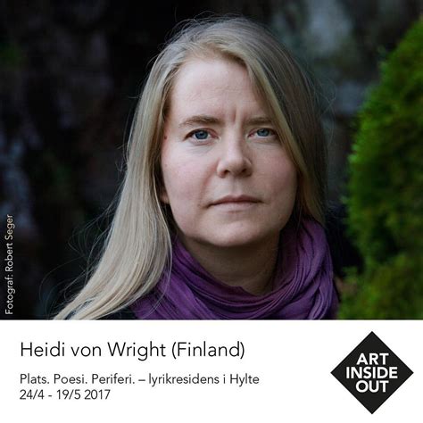 Art Inside Out Heidi Von Wright Finland F 1980 Debuterade 2003 Med Diktsamlingen Skör Och