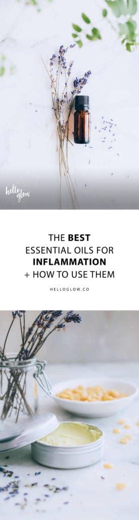 The Best Essential Oils For Inflammation How To Use Them Hello Glow