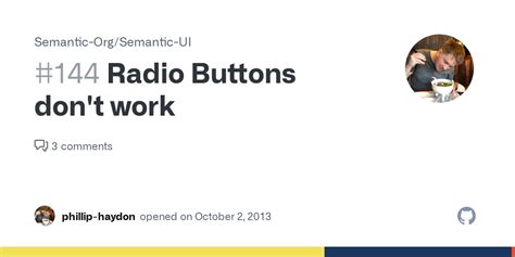 radio buttons don t work · issue 144 · semantic org semantic ui · github