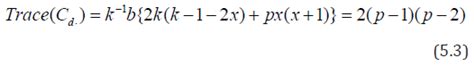 Orthogonal Arrays And Row Column And Block Designs For Cdc Systems