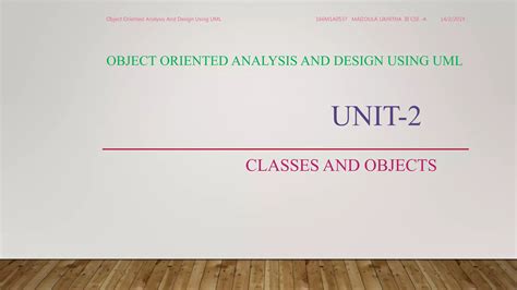 Object Oriented Analysis And Design Using Uml Classes And Objects Ppt