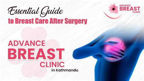 Post Surgery Breast Care Essential Guide Advance Breast Clinic