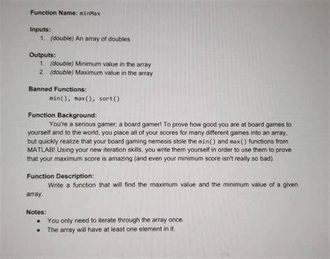 Solved Function Name Minmax Inputs 1 Double An Array Of