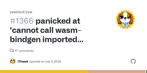 panicked at cannot call wasm bindgen imported functions on non wasm