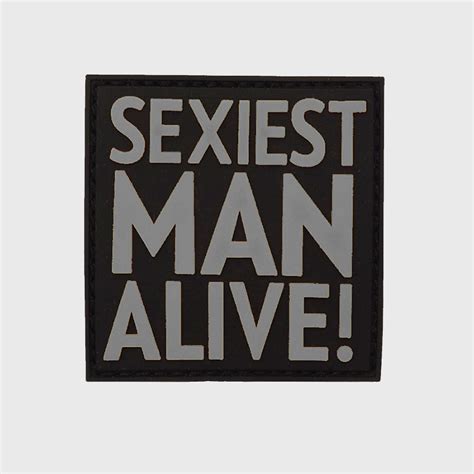 Пач 3d Pvc Sexiest Man Alive Grey Arms Bg Оръжеен Магазин