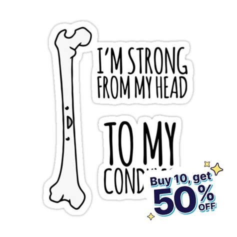 Strong From Head To Condyles Sticker For Sale By Anatomyshop